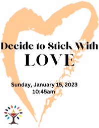 To Stick with Love - Tree of Life Unitarian Universalist Congregation